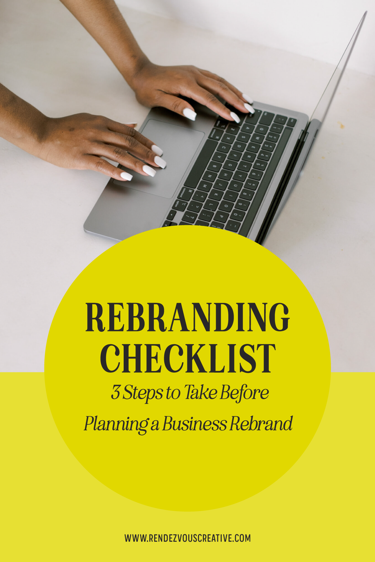 Business Rebranding Checklist | Rendezvous Creative